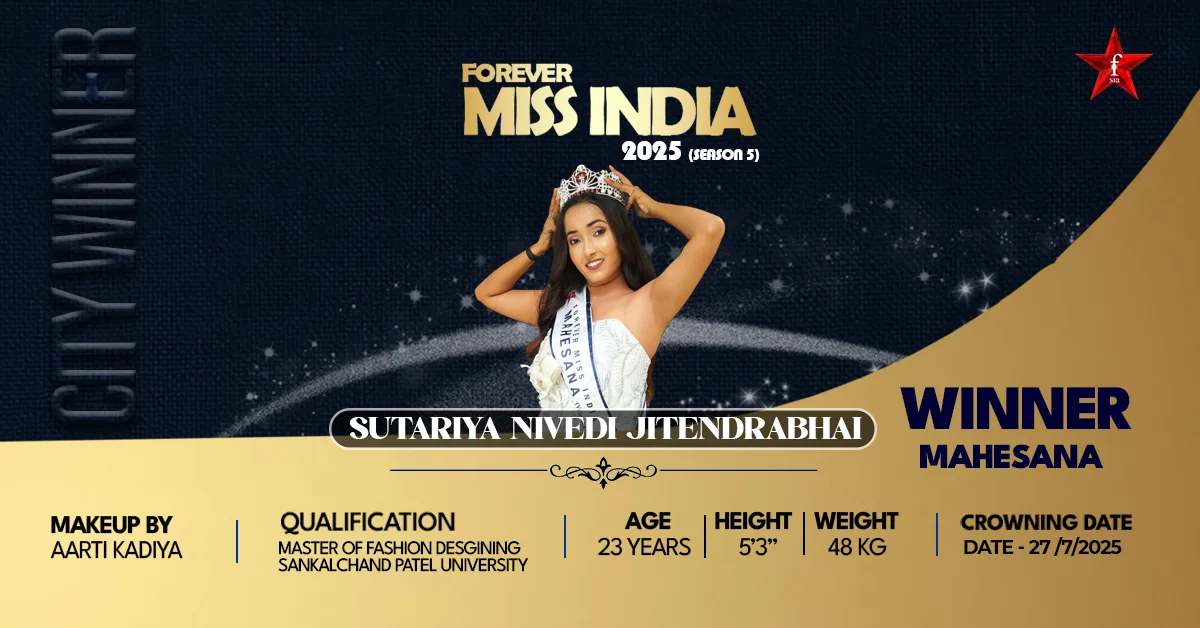 Miss Mahesana Sutariya Nivedi Jitendrabhai | Miss India City Winner 2025