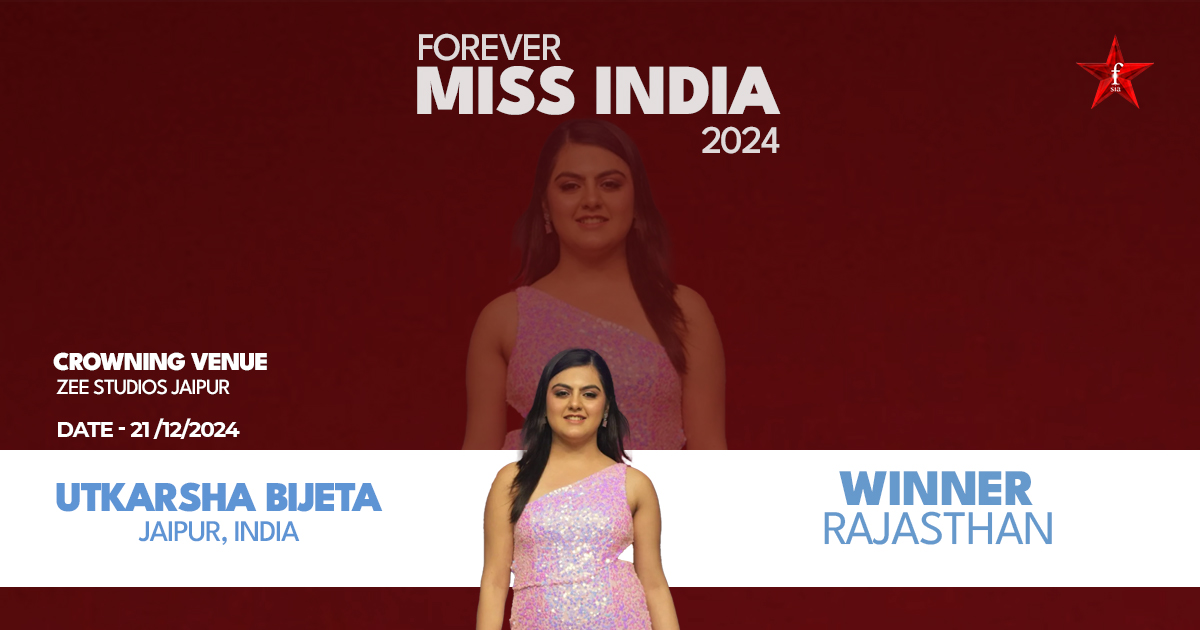 Forever Miss India Rajasthan 2024 Winner | Utkarsha Bijeta | fsia Winner